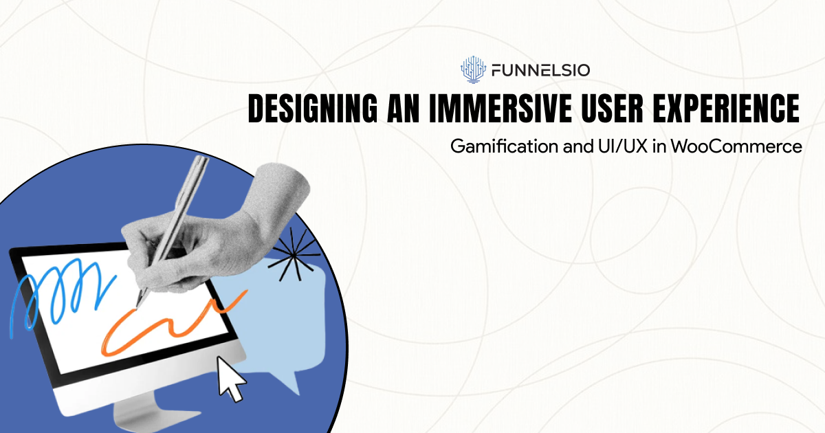 Gamification and UI UX in WooCommerce: Immersive Experience